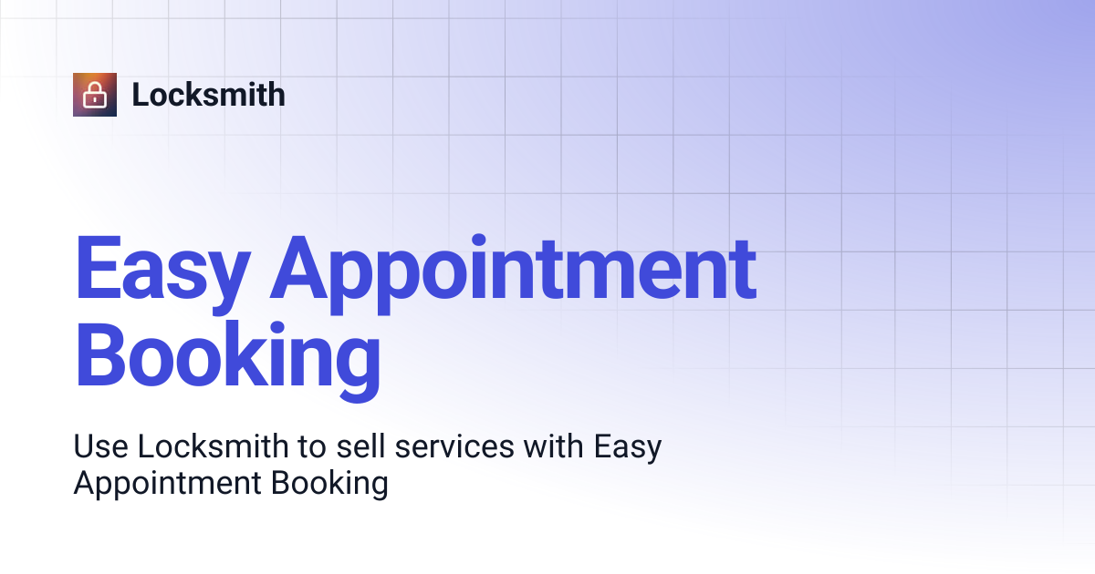 Easy Appointment Booking | Locksmith