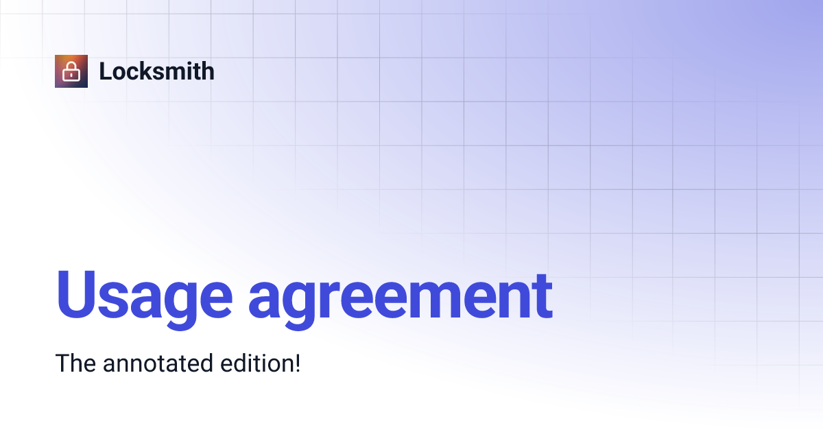 Usage agreement | Locksmith